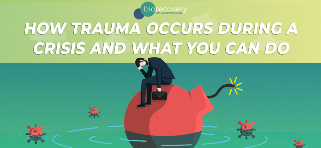 Understanding Trauma In Public Health Crisis | Bio Recovery